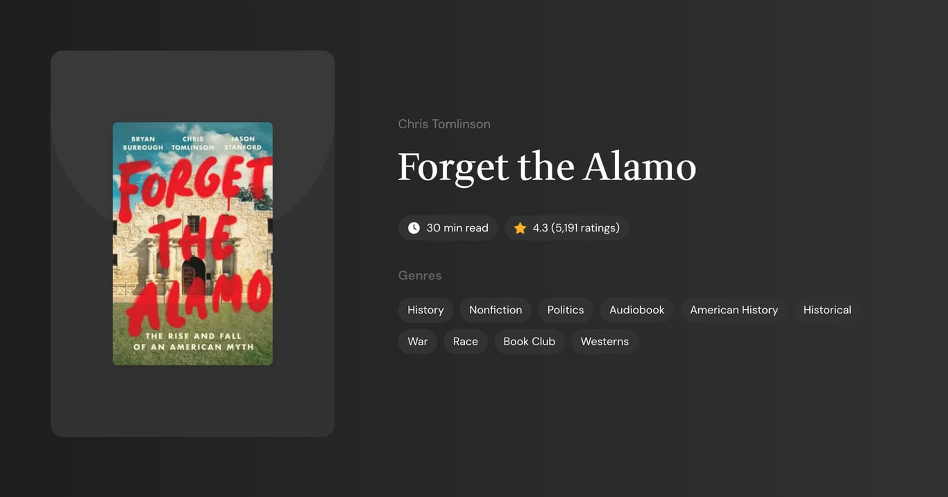 Forget the Alamo Book Summary