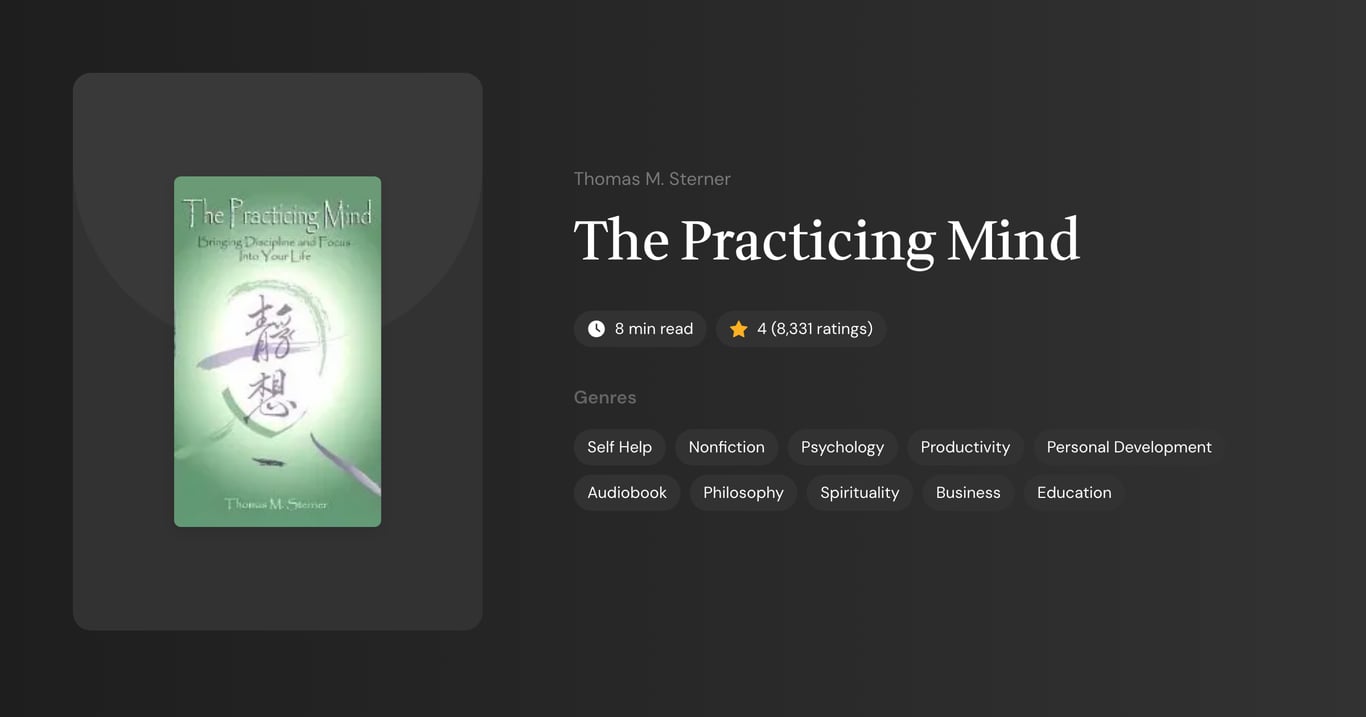 The Practicing Mind Book Summary