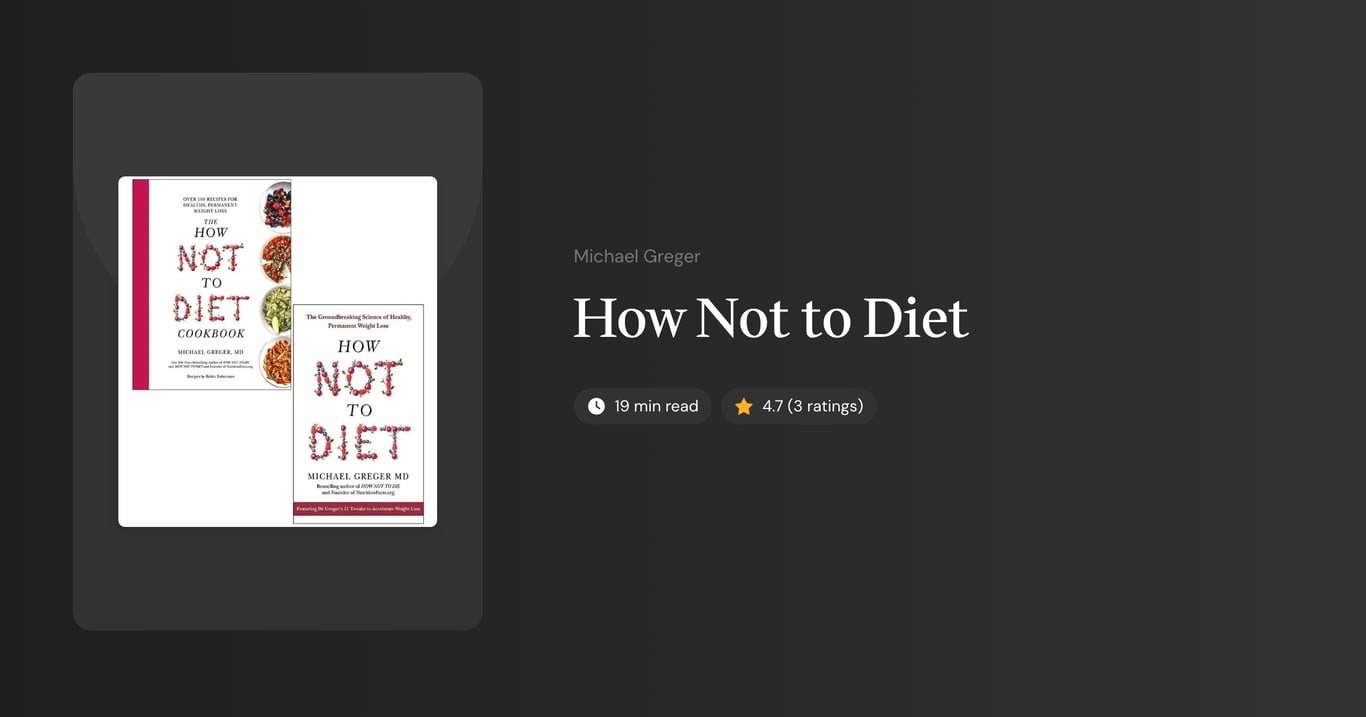 How Not to Diet Book Summary
