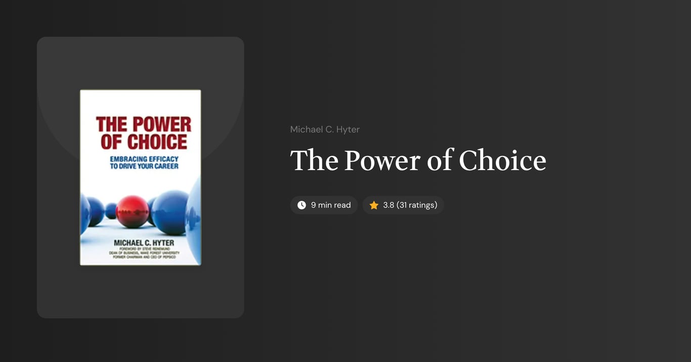 The Power of Choice Book Summary