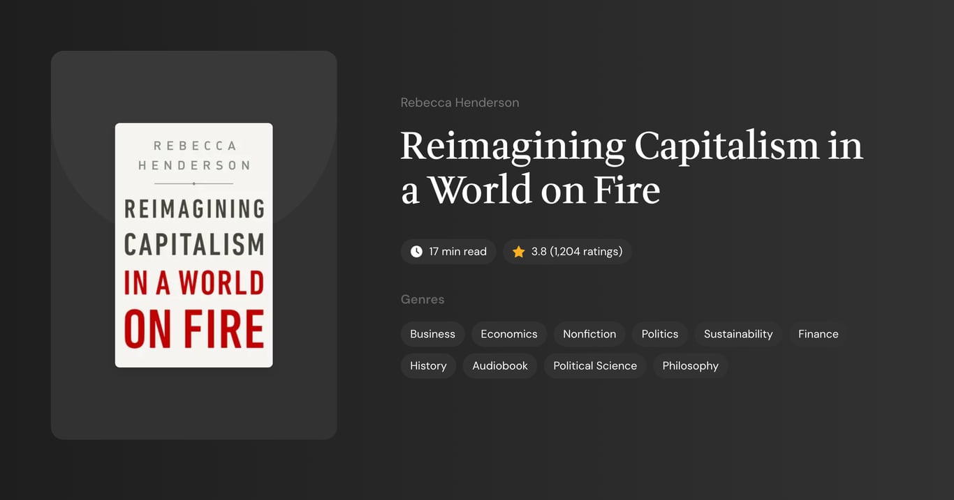 Reimagining Capitalism in a World on Fire Book Summary