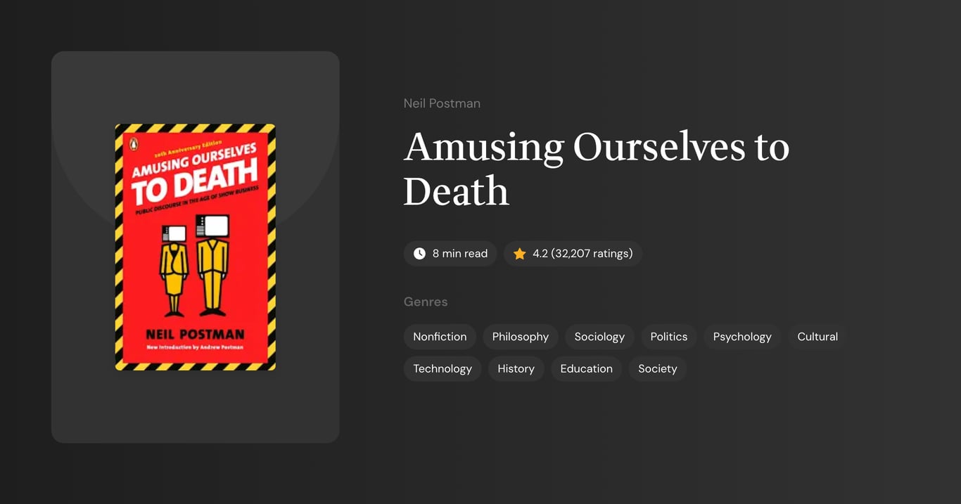 Amusing Ourselves to Death Book Summary