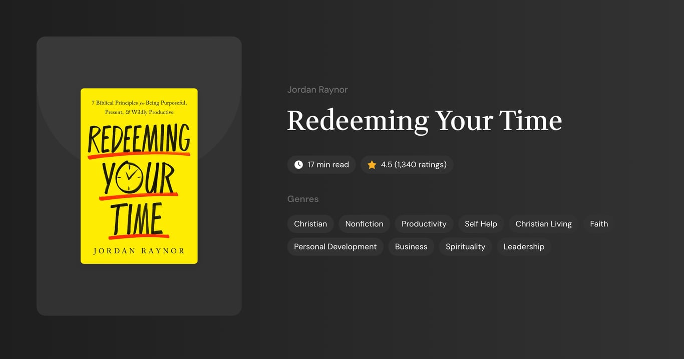 Redeeming Your Time Book Summary
