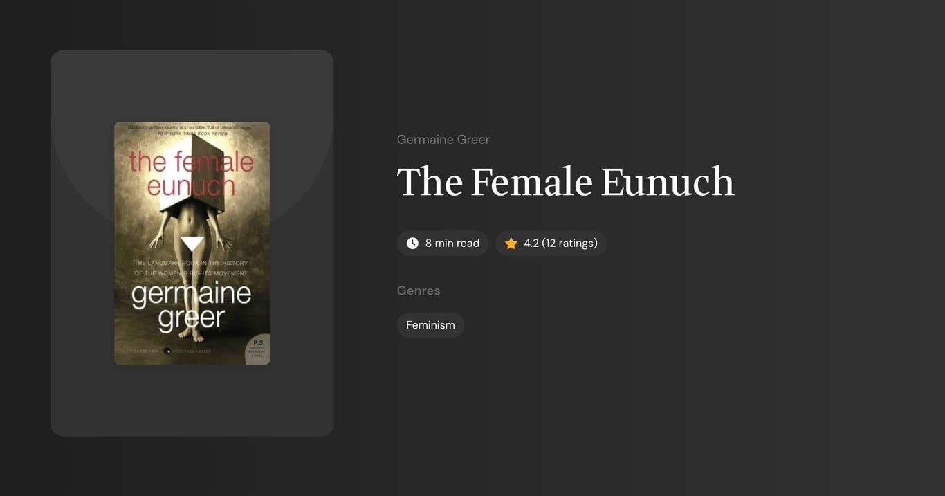 The Female Eunuch Book Summary