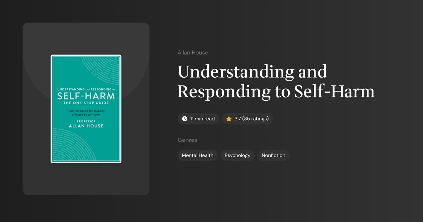 Understanding and Responding to Self-Harm Book Summary
