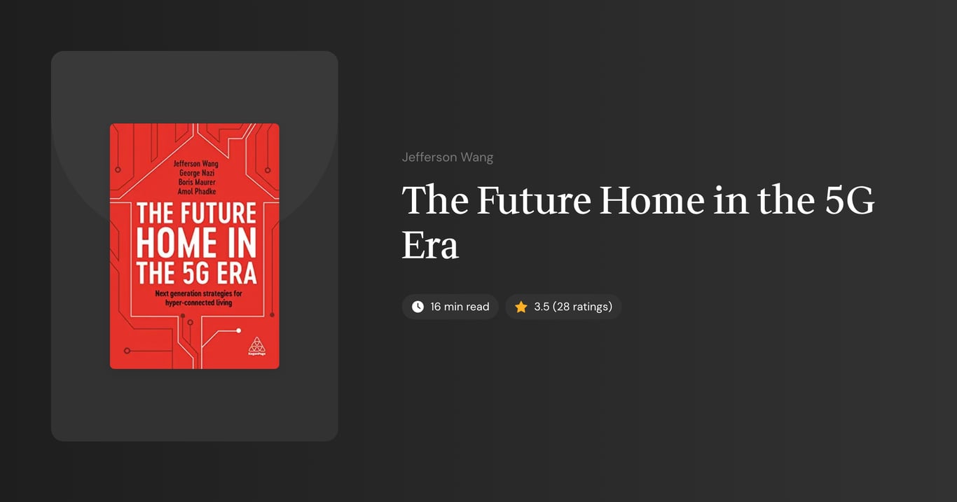 The Future Home in the 5G Era Book Summary