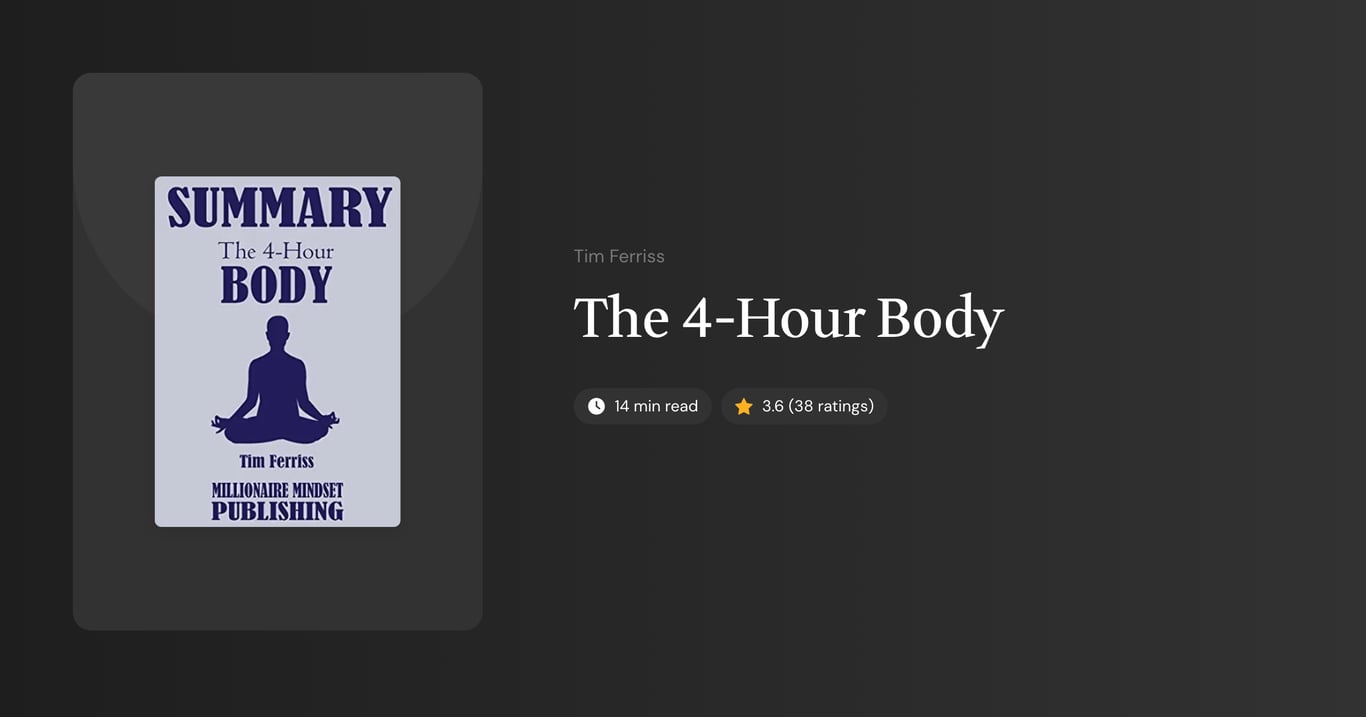 The 4-Hour Body Book Summary