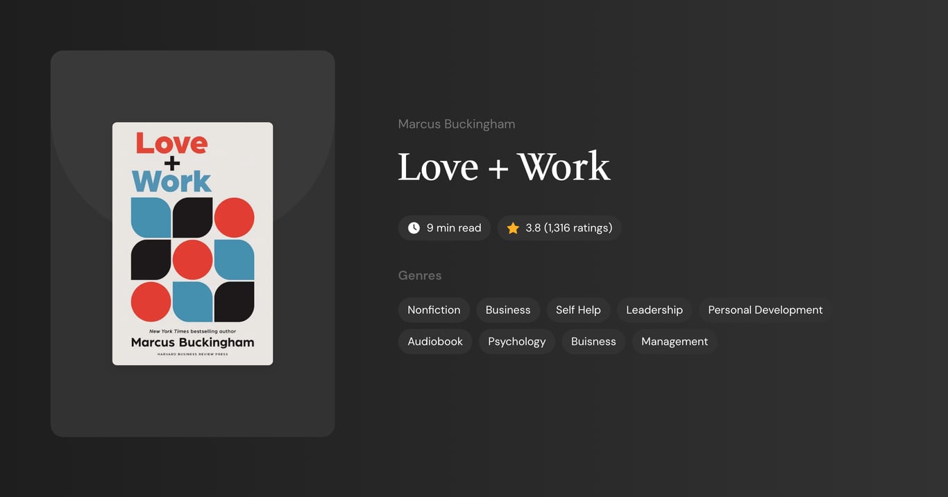 Love + Work Book Summary
