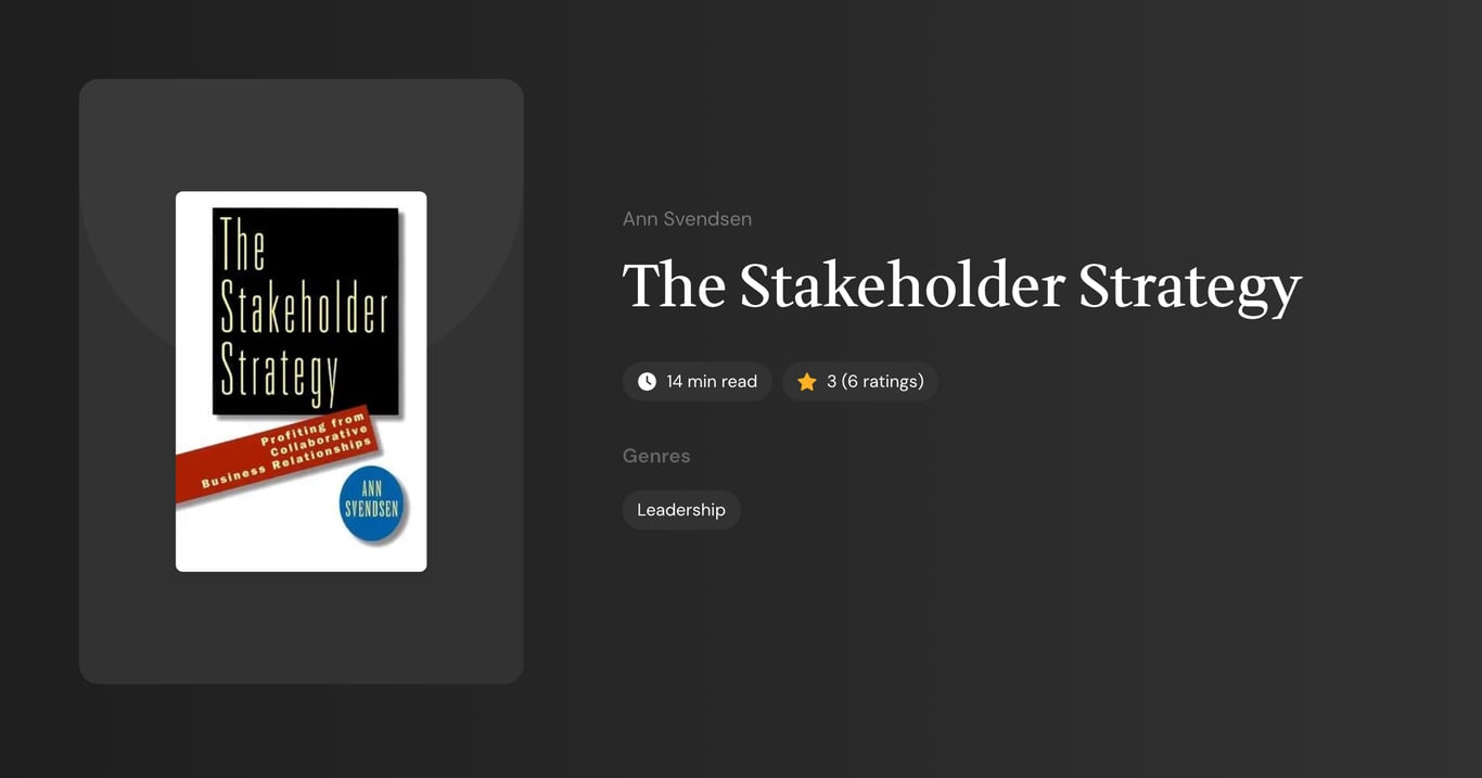 The Stakeholder Strategy Book Summary