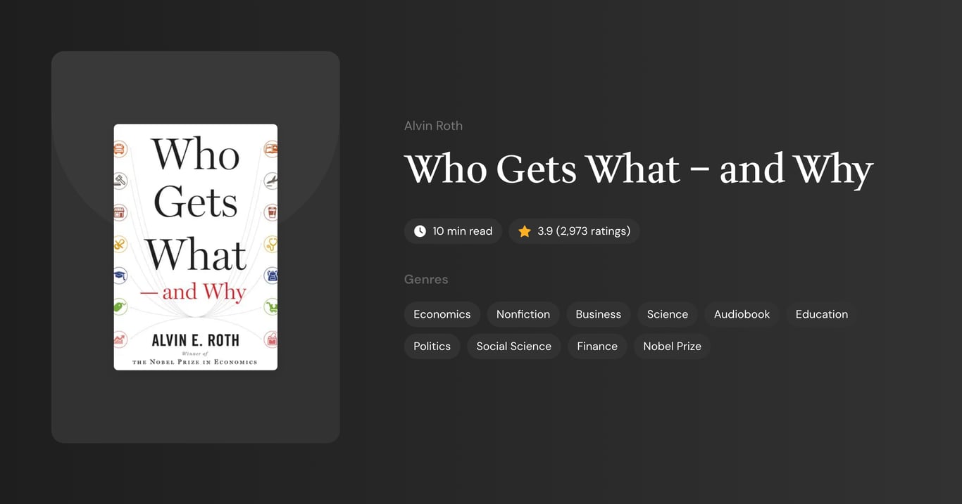 Who Gets What – and Why Book Summary