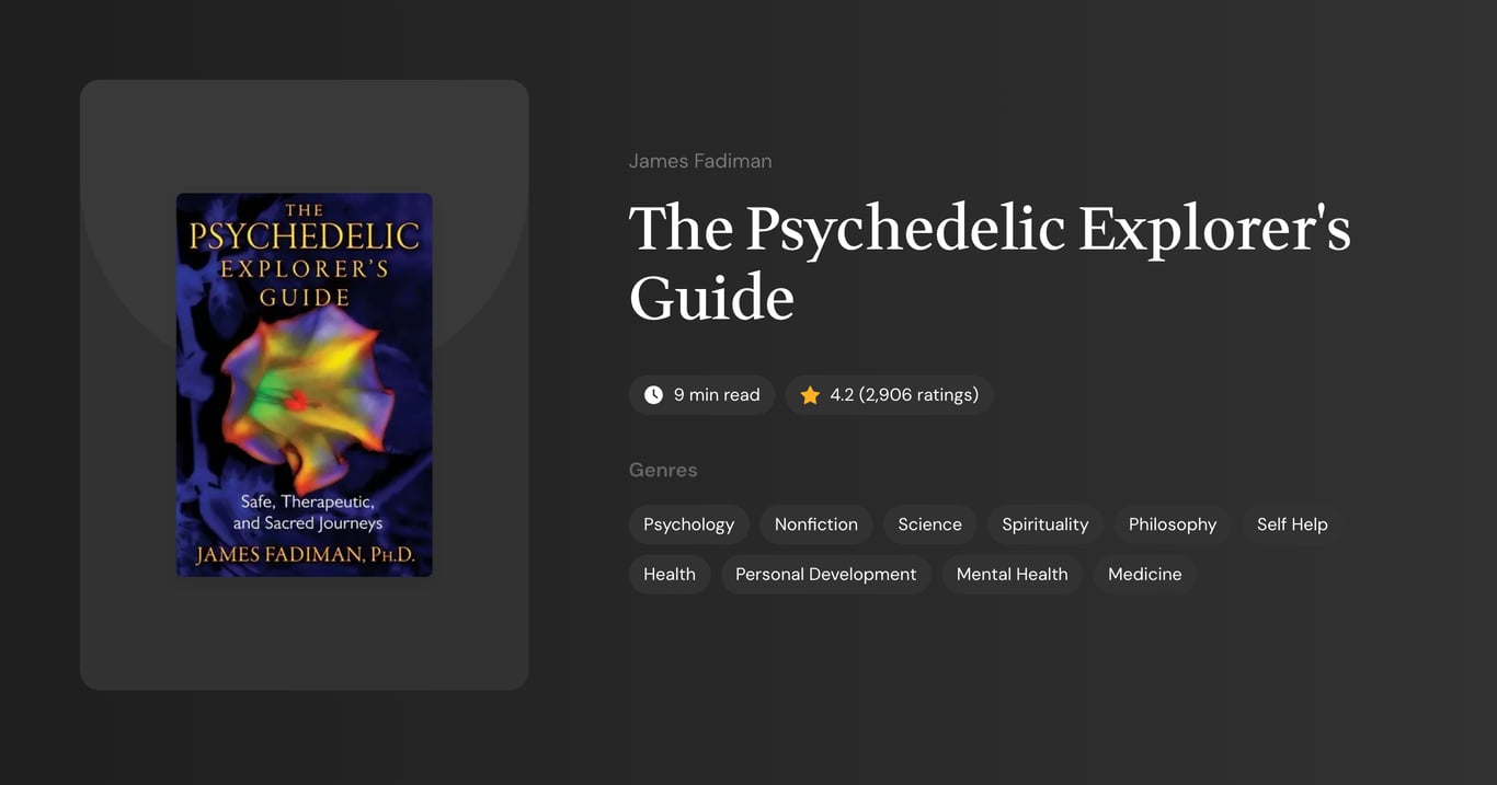 The Psychedelic Explorer's Guide Book Summary