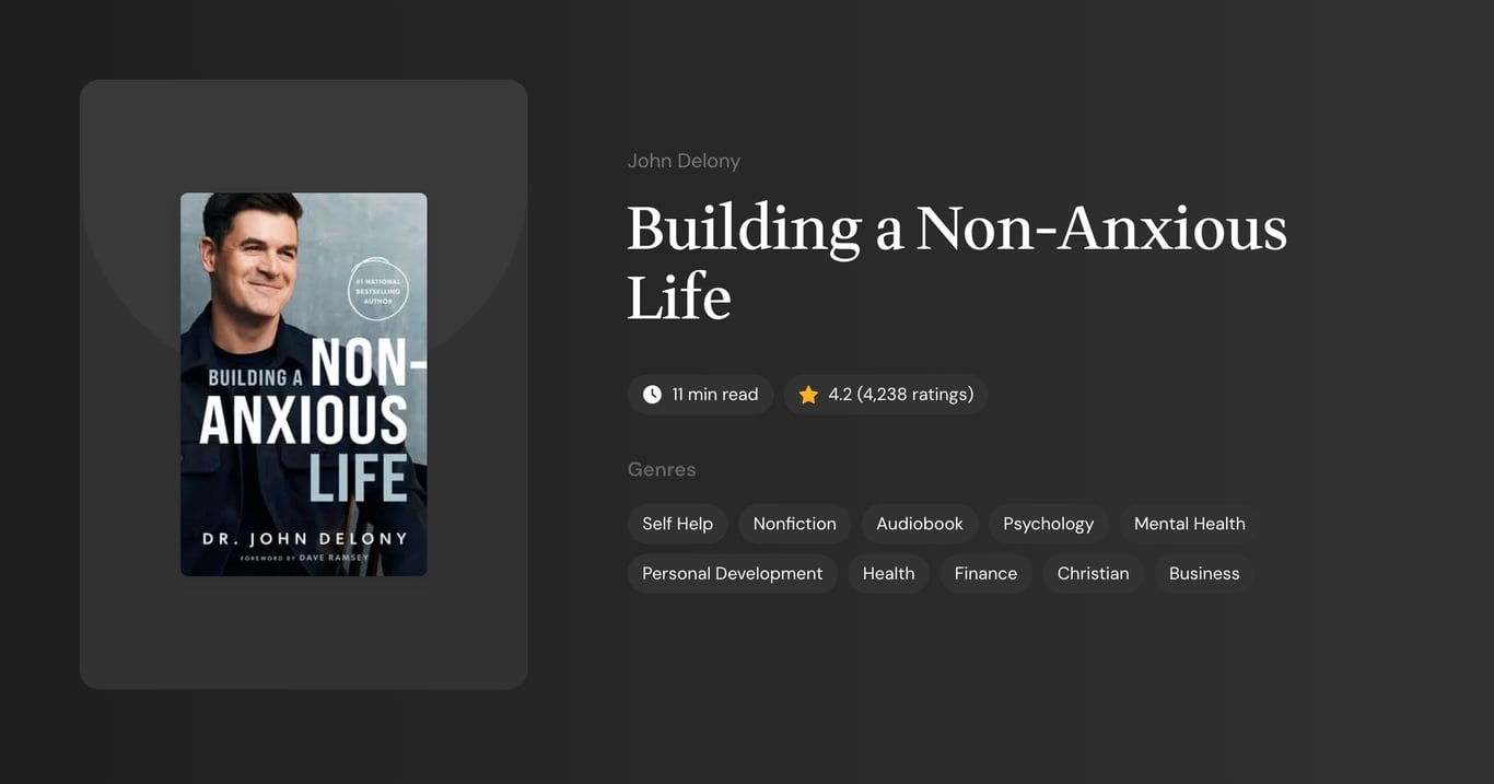 Building a Non-Anxious Life Book Summary