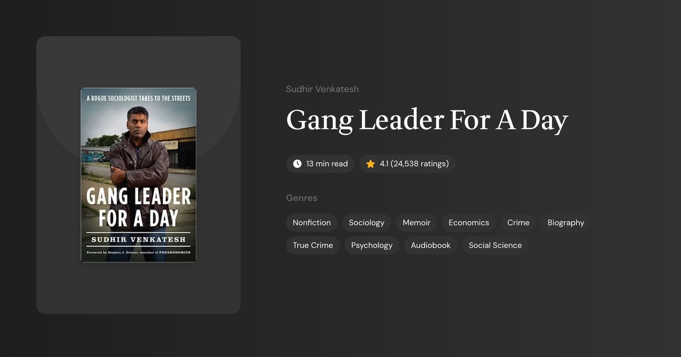 Gang Leader For A Day Book Summary