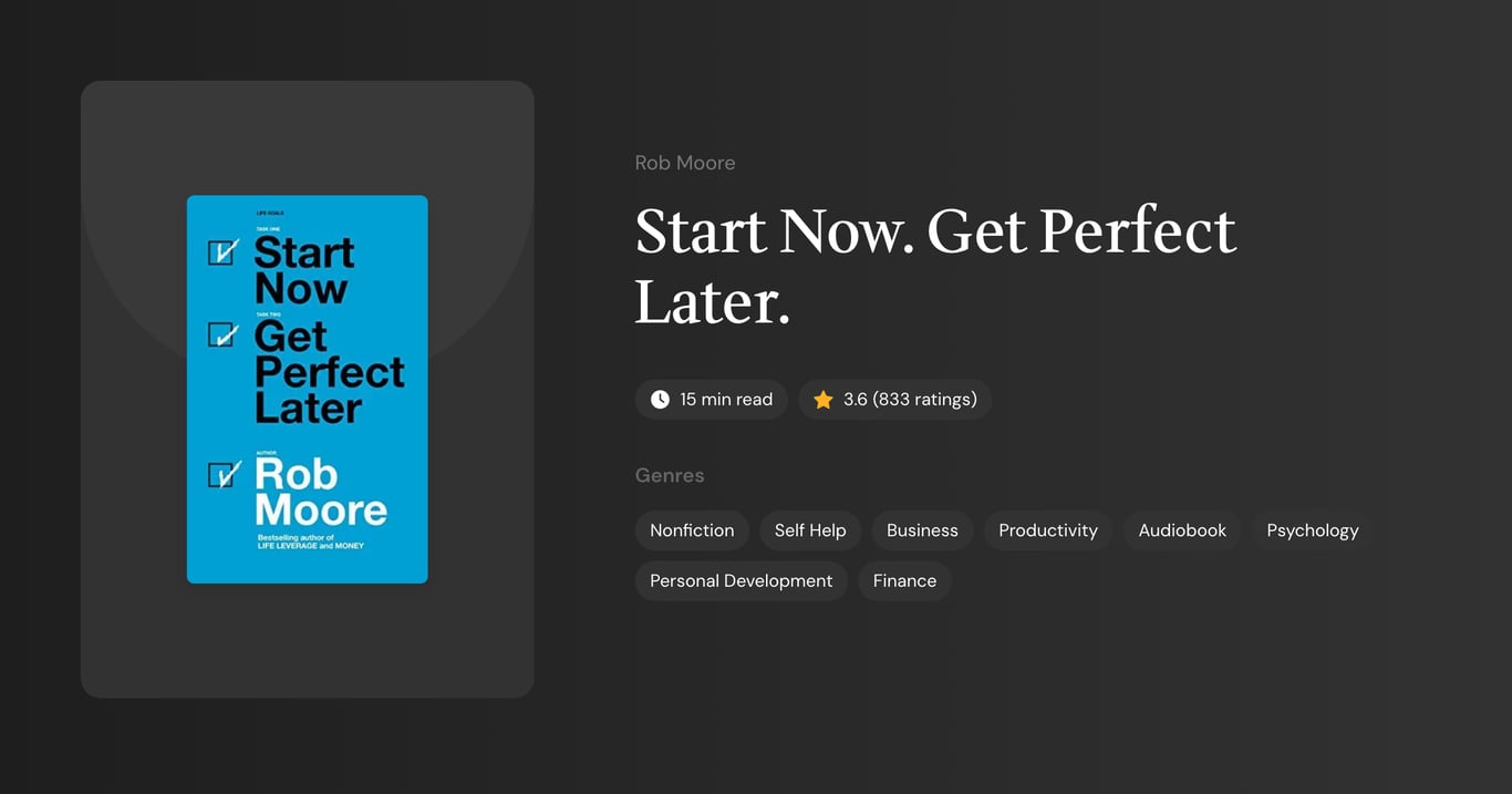 Start Now. Get Perfect Later. Book Summary