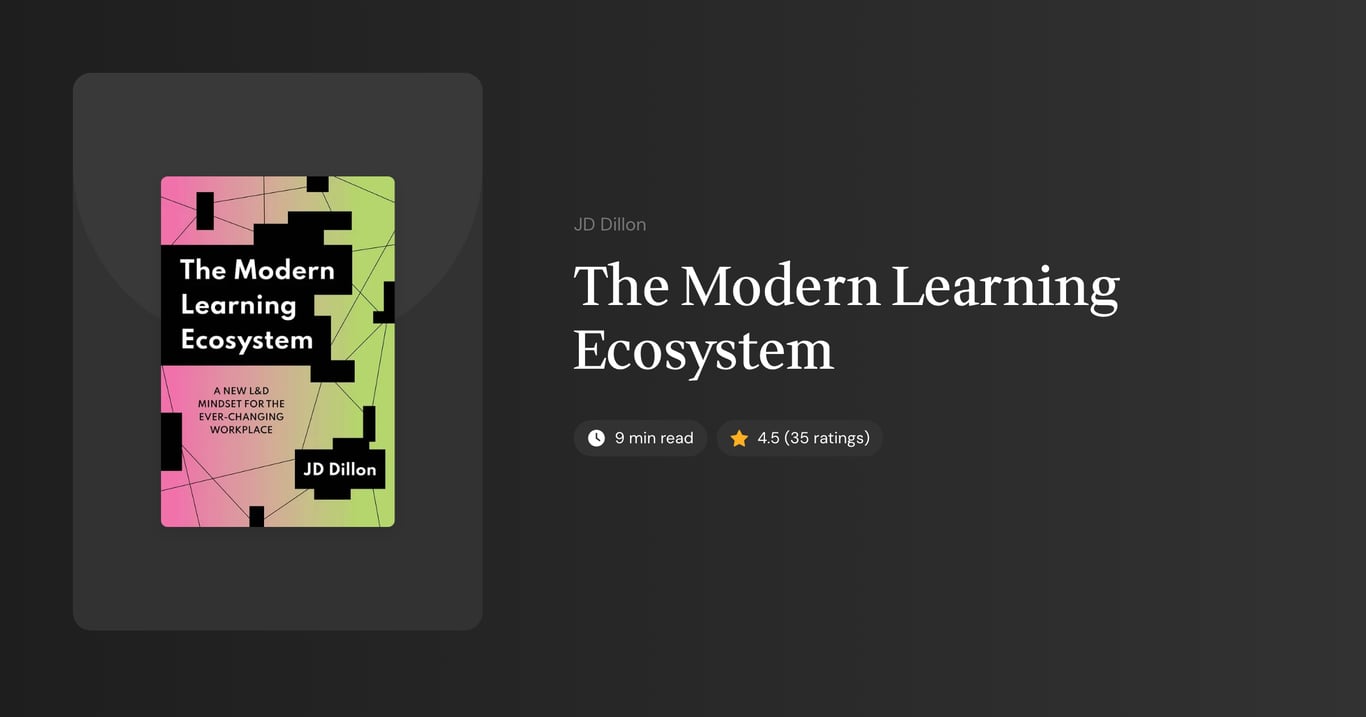 The Modern Learning Ecosystem Book Summary