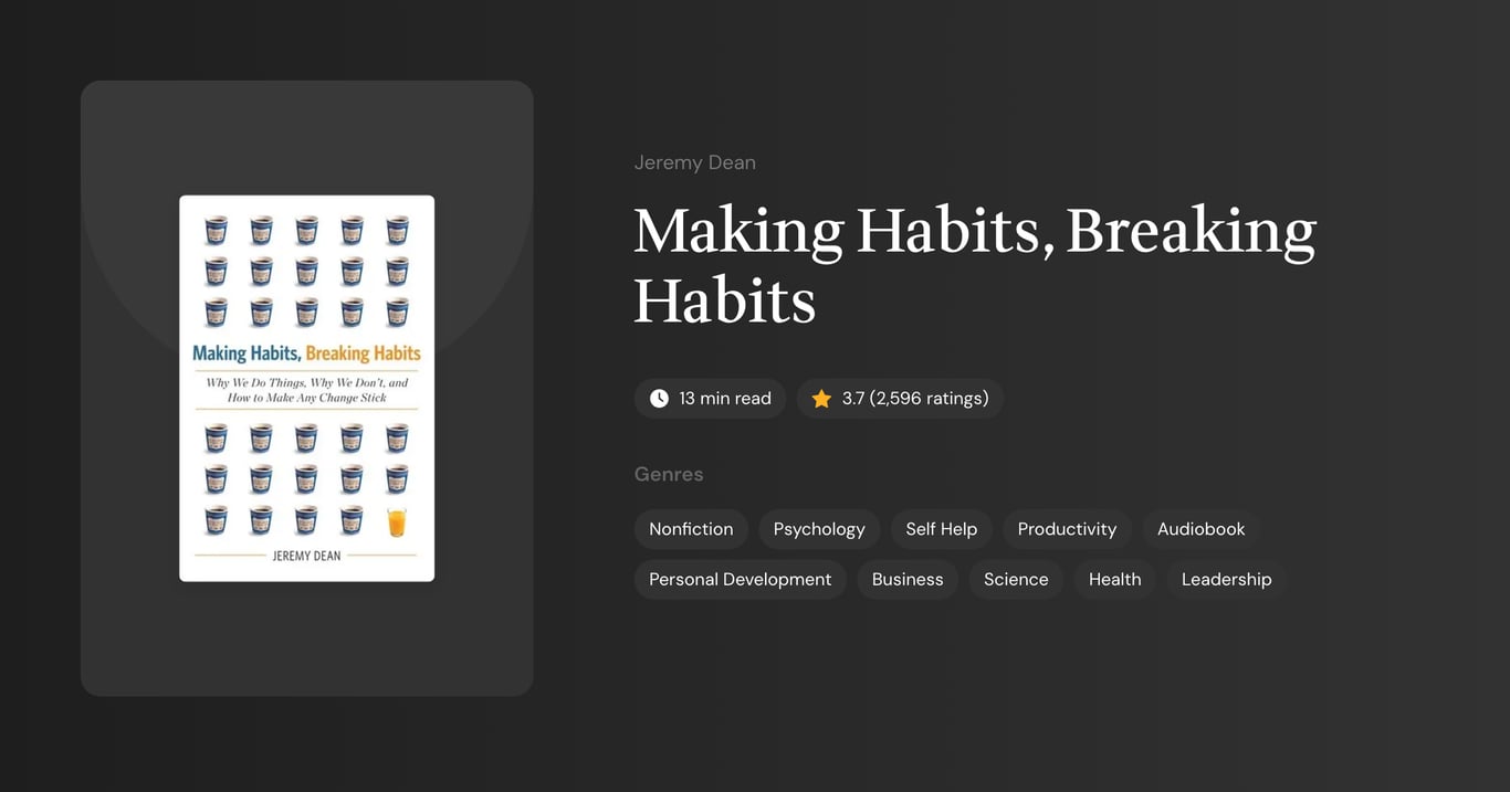 Making Habits, Breaking Habits Book Summary