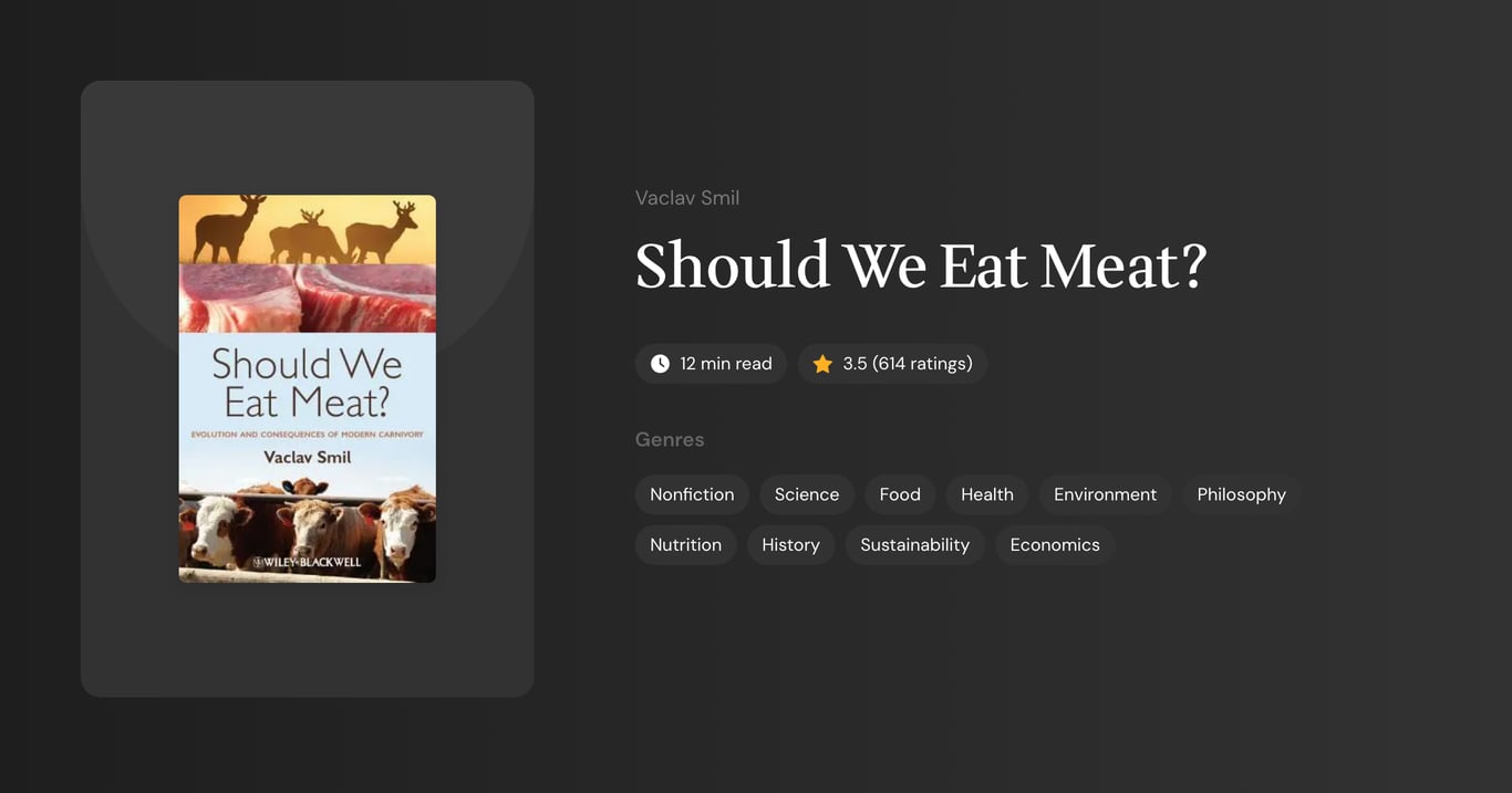 Should We Eat Meat? Book Summary