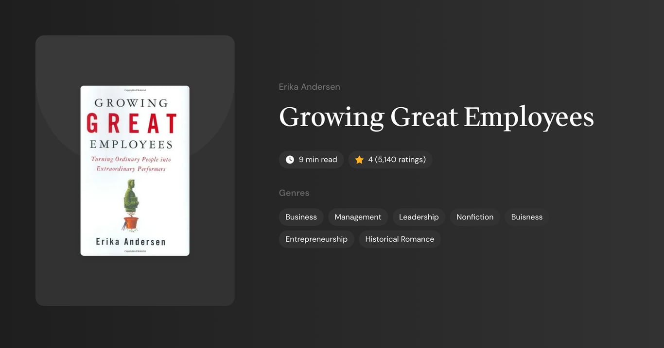 Growing Great Employees Book Summary