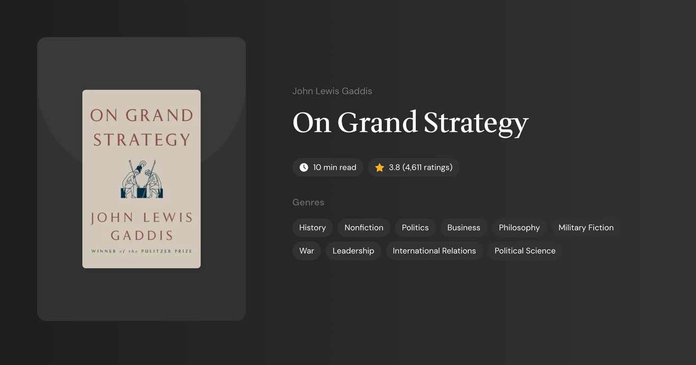 On Grand Strategy Book Summary