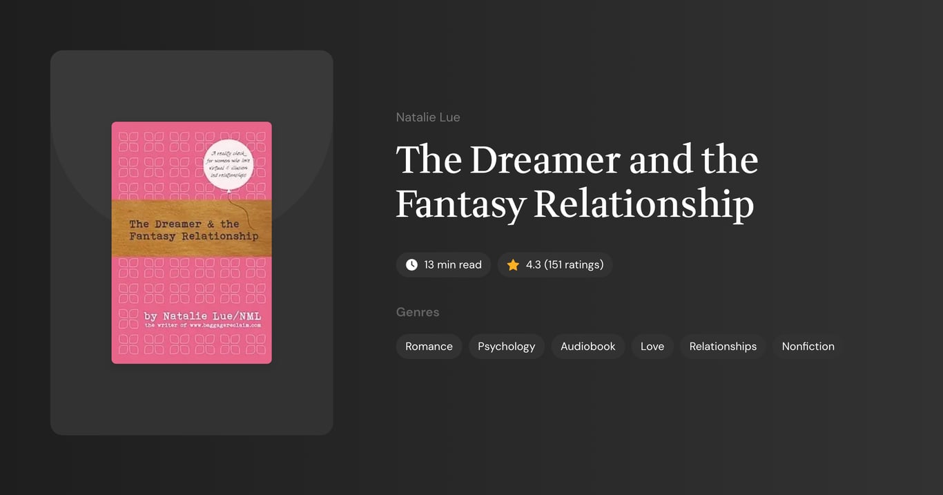 The Dreamer and the Fantasy Relationship Book Summary