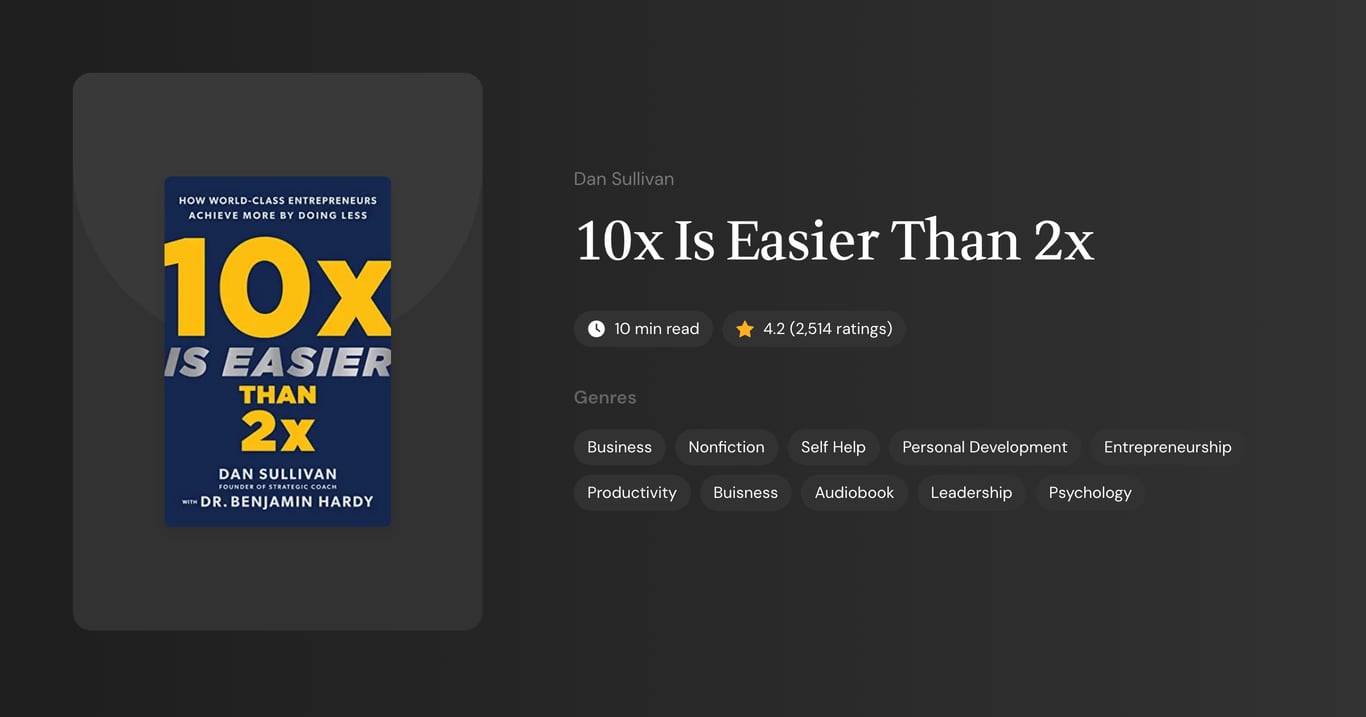 10x Is Easier Than 2x Book Summary