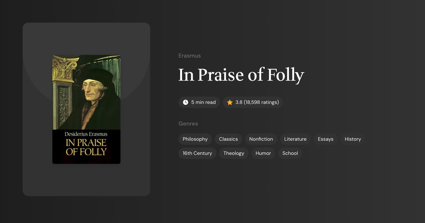 In Praise of Folly Book Summary