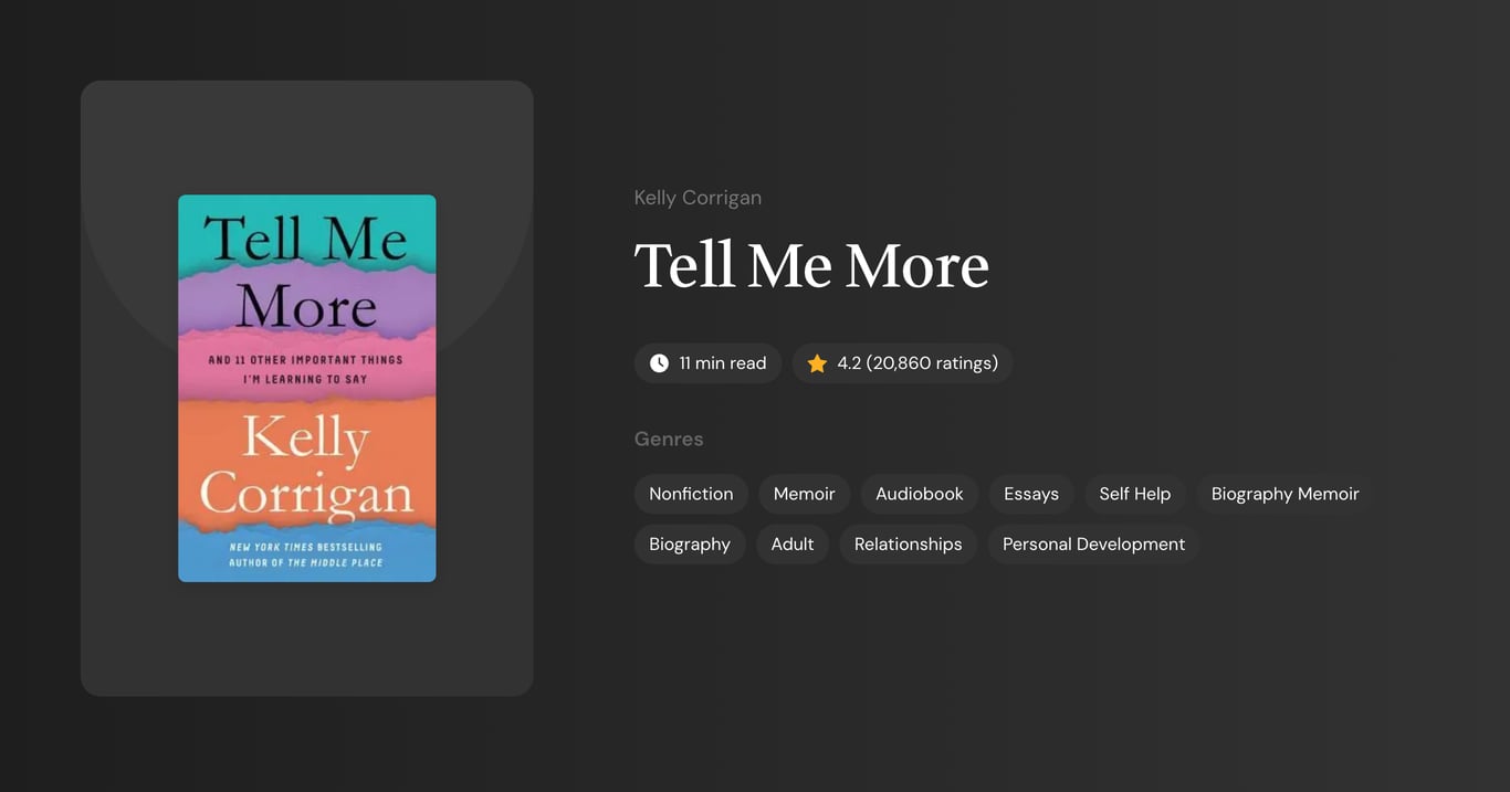 Tell Me More Book Summary