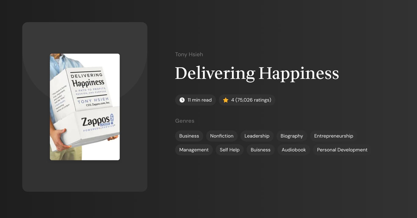 Delivering Happiness Book Summary