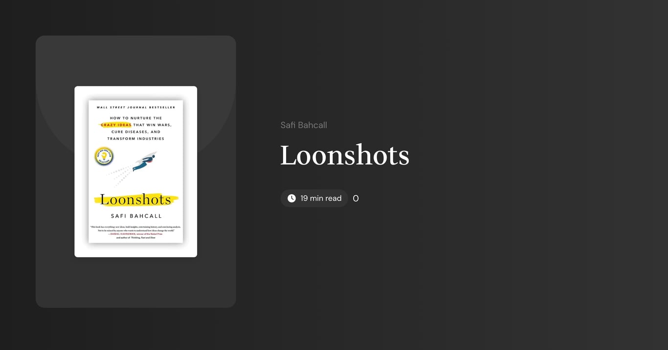 Loonshots Book Summary