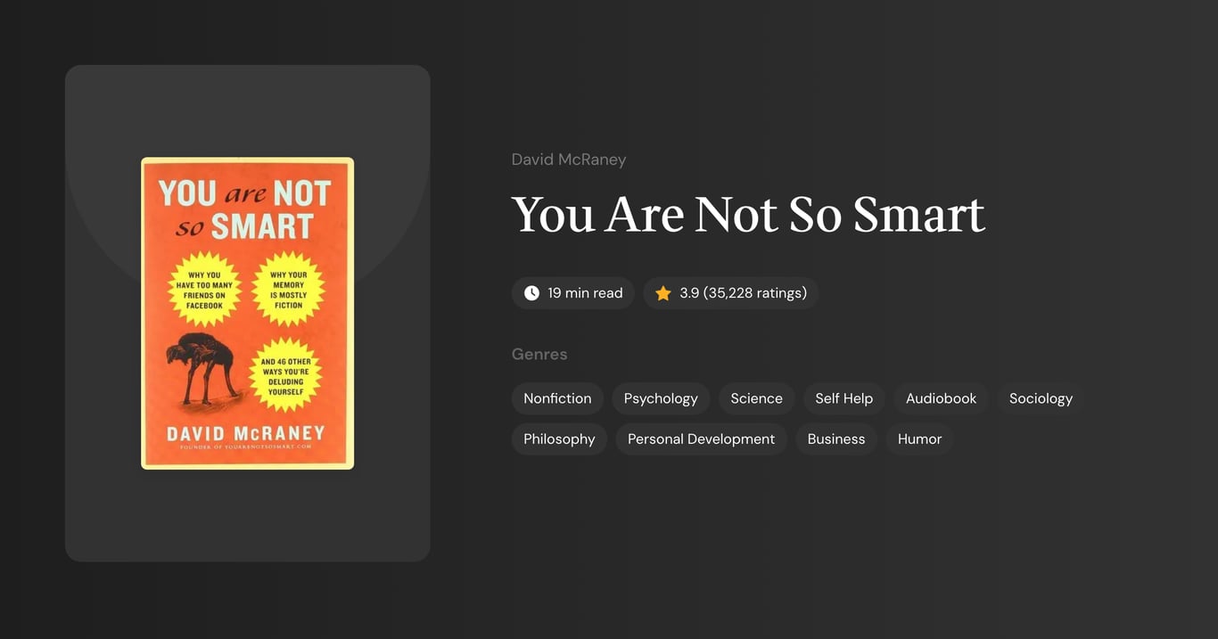 You Are Not So Smart Book Summary