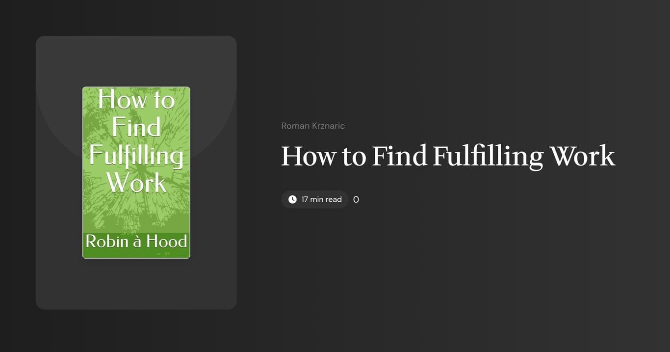 How to Find Fulfilling Work Book Summary