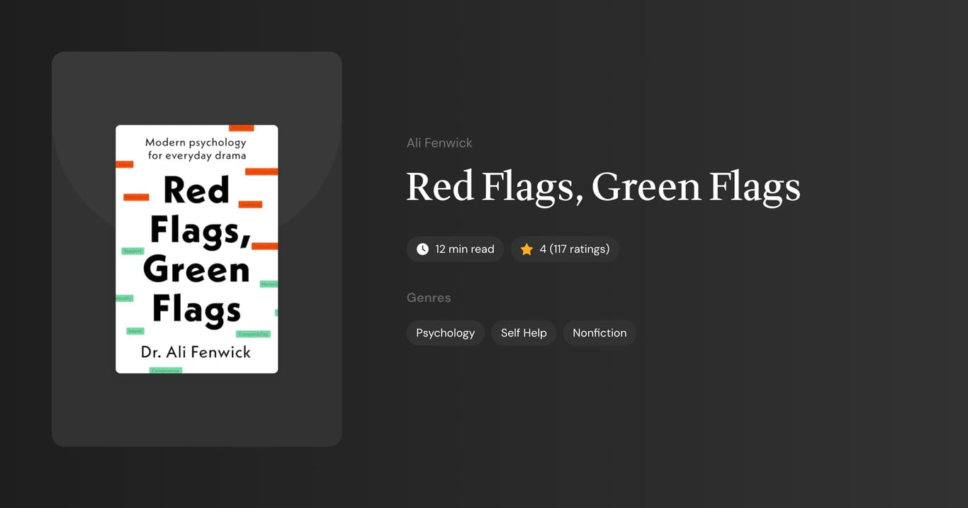 Red Flags, Green Flags Book Summary