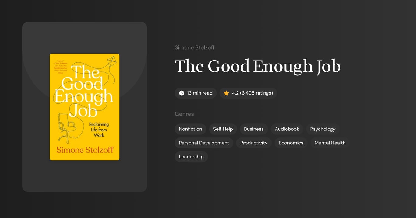 The Good Enough Job Book Summary