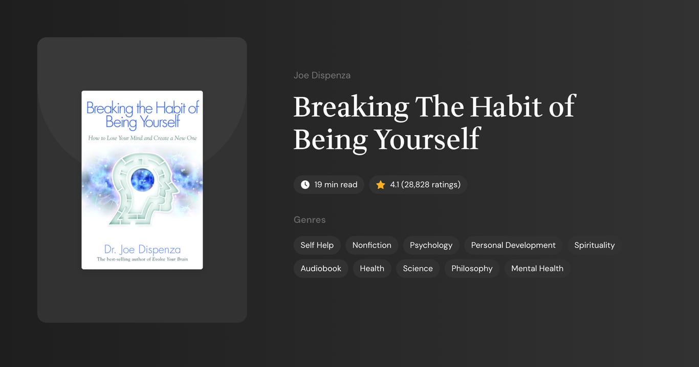 Breaking The Habit of Being Yourself Book Summary