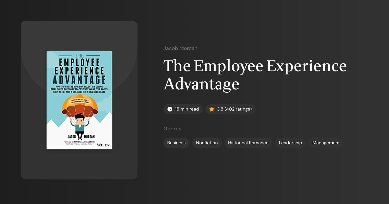 The Employee Experience Advantage Book Summary