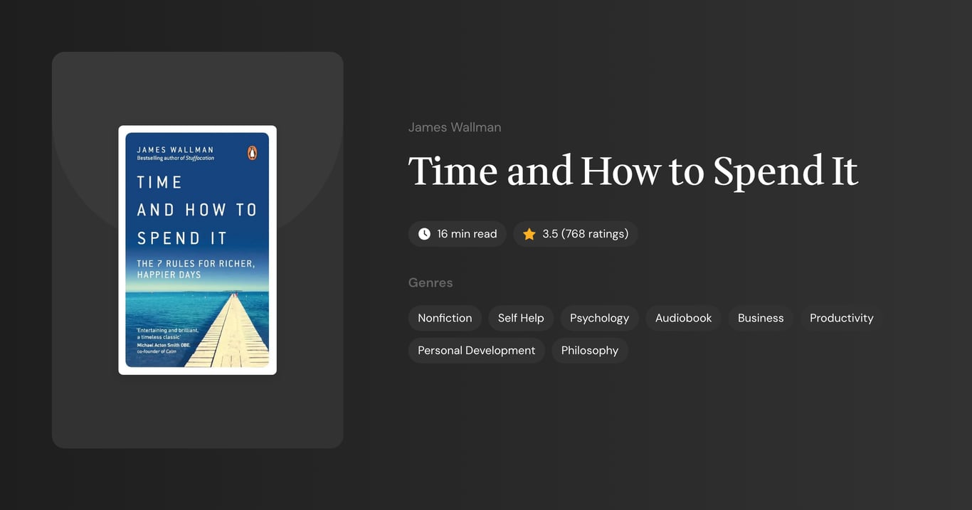 Time and How to Spend It Book Summary