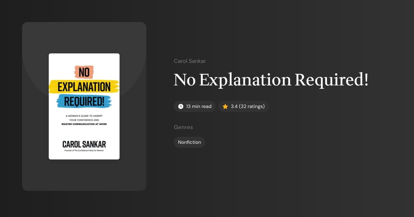 No Explanation Required! Book Summary