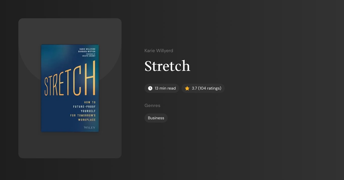 Stretch Book Summary