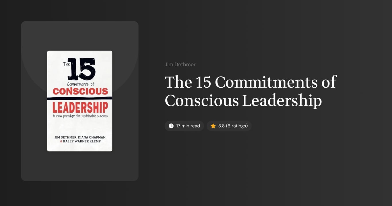 The 15 Commitments of Conscious Leadership Book Summary