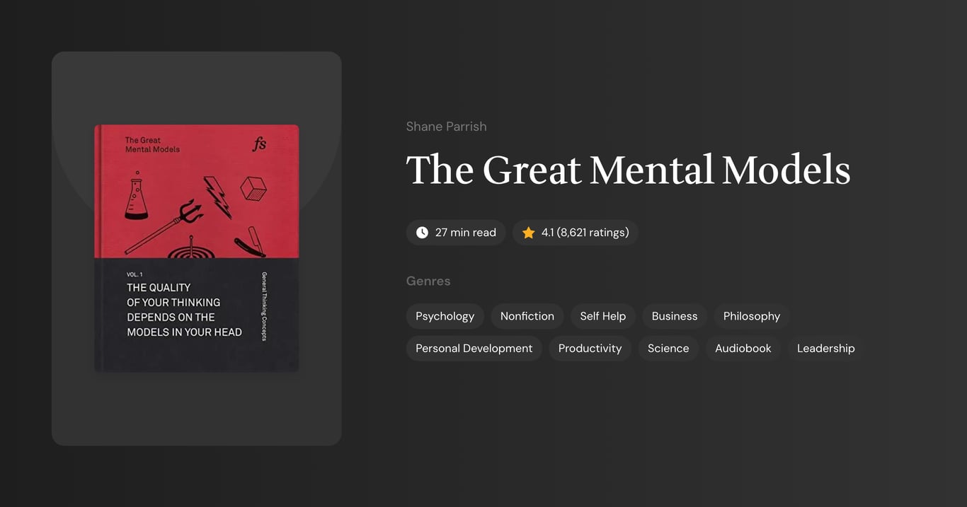 The Great Mental Models Book Summary