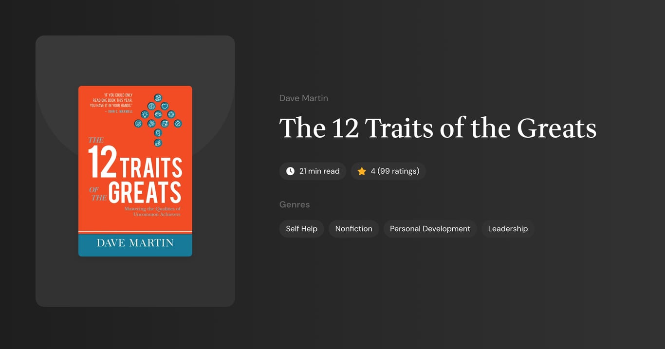 The 12 Traits of the Greats Book Summary