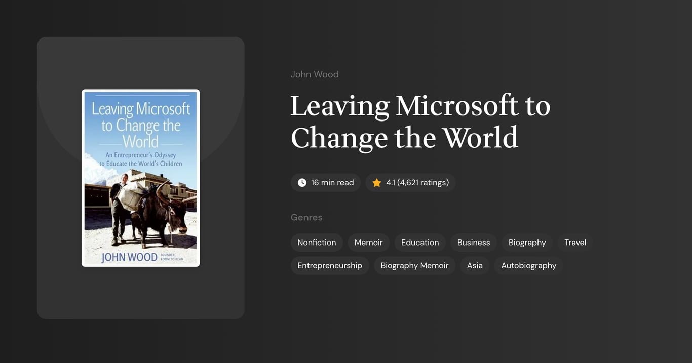 Leaving Microsoft to Change the World Book Summary