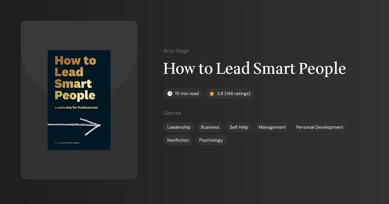 How to Lead Smart People Book Summary